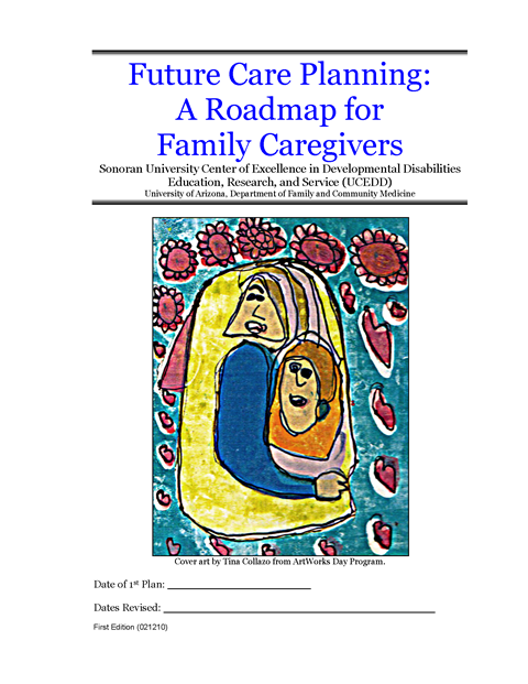 Future Care Planning: A Roadmap for Family Caregivers (workbook ...